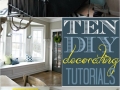 10 Do It Yourself Decorating Tutorials
