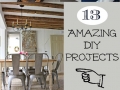 13 Amazing DIY Projects