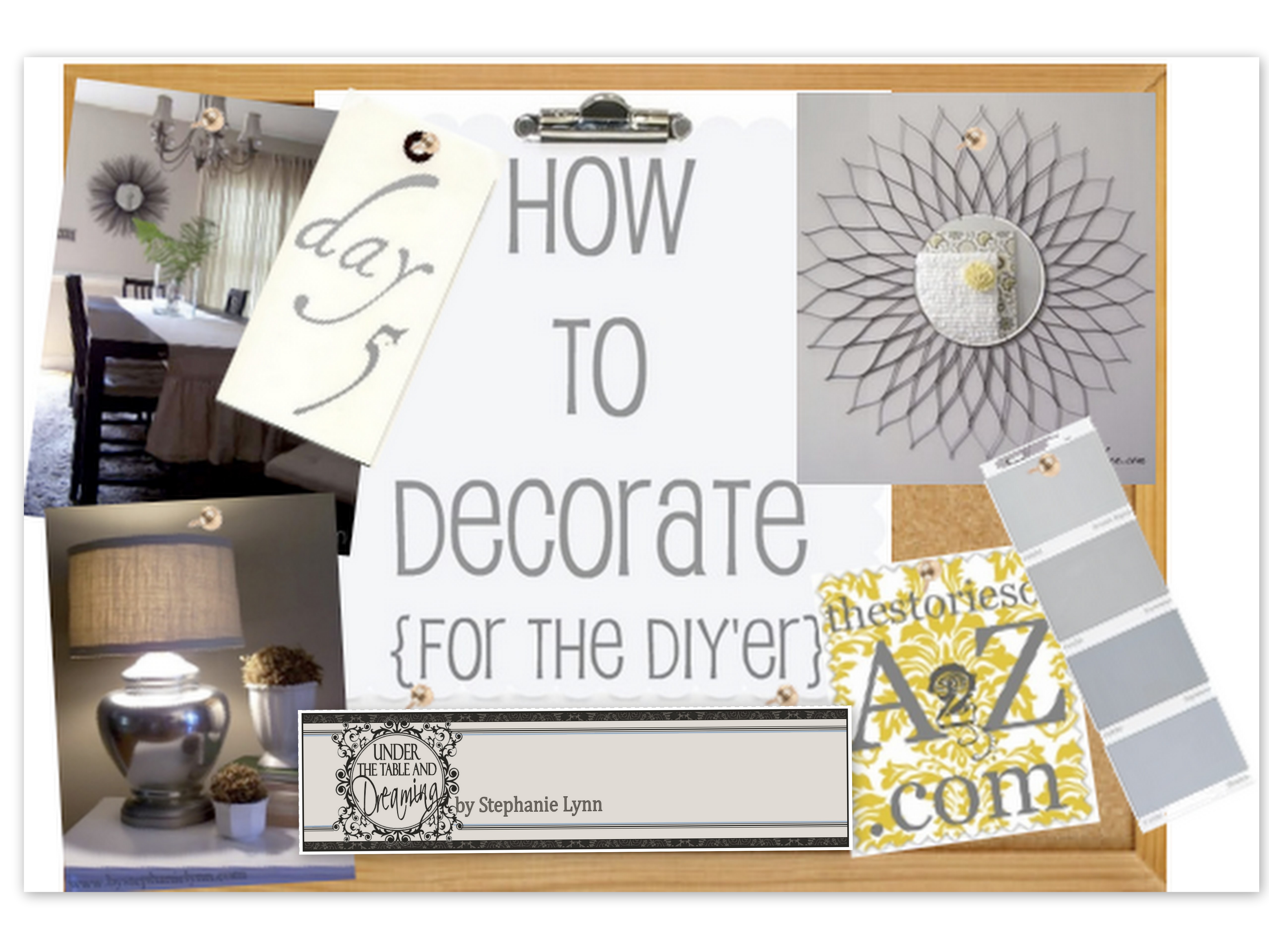 How to Decorate Series {day 5}: 4 Practical Tips by Under the Table and ...