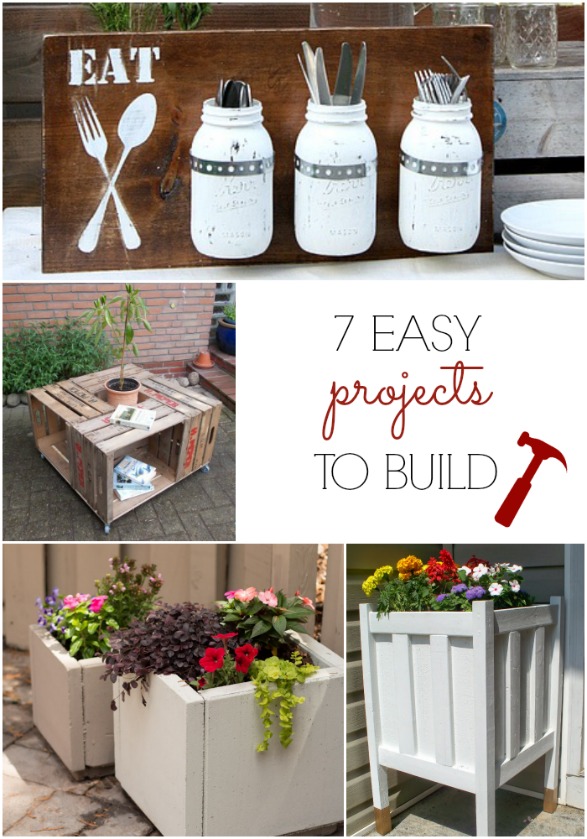 7 Easy Projects to Build - Home Stories A to Z