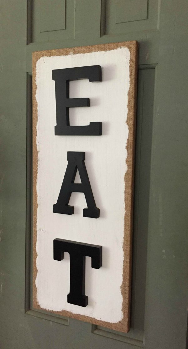 DIY EAT Sign Tutorial