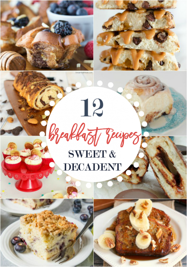 12 Decadent and Sweet Weekend Breakfast Recipes